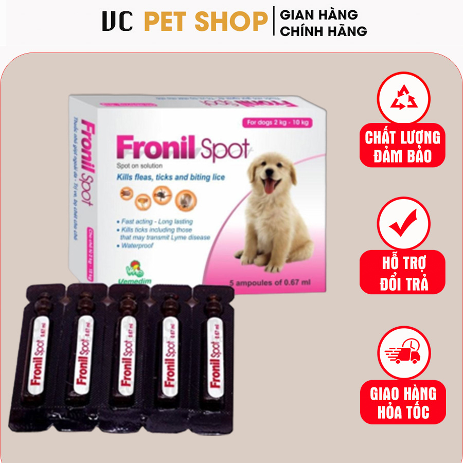 Thuốc Nhỏ Gáy Trị Ve Rận Cho Chó Mèo Fronil Spot - VC Pet Shop
